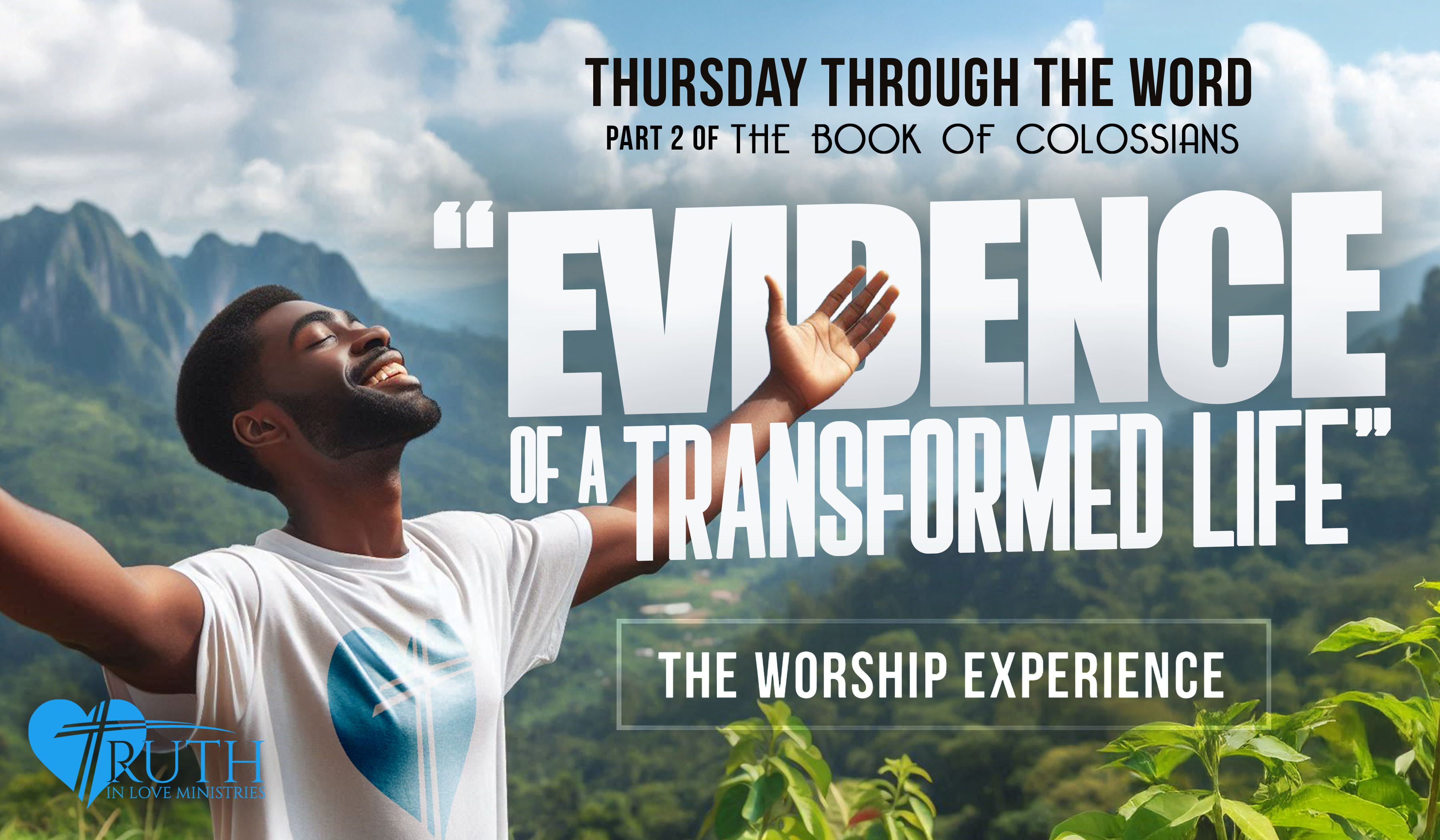Evidence Of A Transformed Life